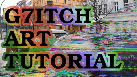 How To Make Glitch Art Beginner Tutorial YouTube