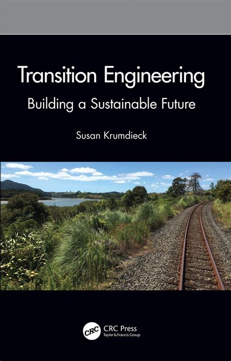 Transition Engineering Building A Sustainable Future Nhbs Academic And Professional Books