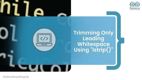 Python Trim Mastering String Manipulation For Cleaner Code Position Is Everything
