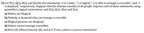 solved 3 let p x q x r x and s x be the statements x