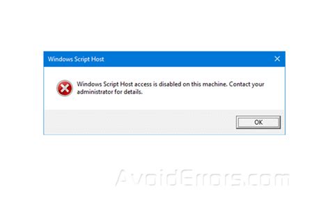 Fix Windows Script Host Access Is Disabled On This Machine Avoiderrors