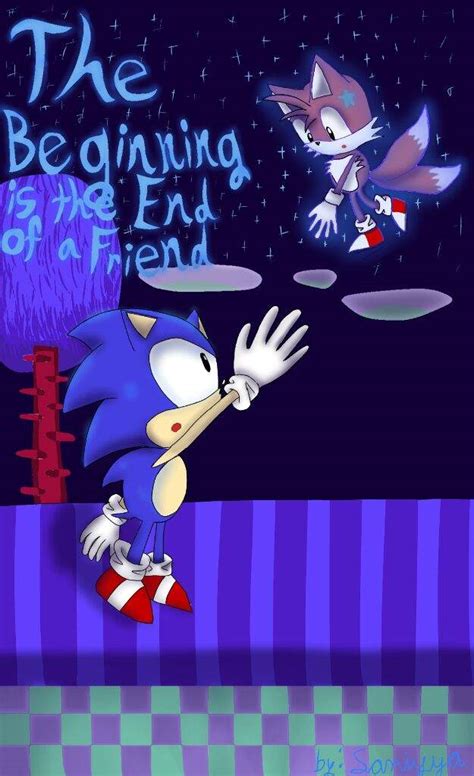 The Beginning Is The End Of A Friend Sonic The Hedgehog Amino