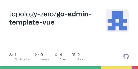 Github Topology Zerogo Admin Template Vue