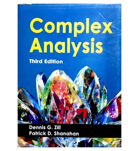 Buy Complex Analysis A First Course With Applications 3rd Edition By Dennis G Zill