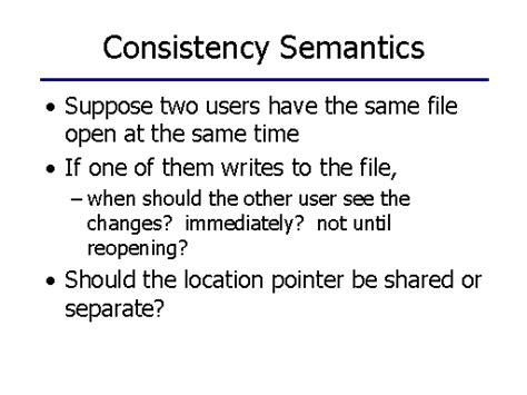 Consistency Semantics