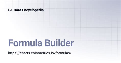 Formula Builder Data Encyclopedia