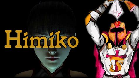 Lets Slay Himiko Pc2017 Ls 180 Youtube