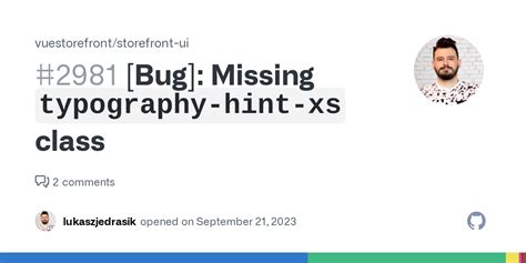 [bug] missing `typography hint xs` class · issue 2981 · vuestorefront