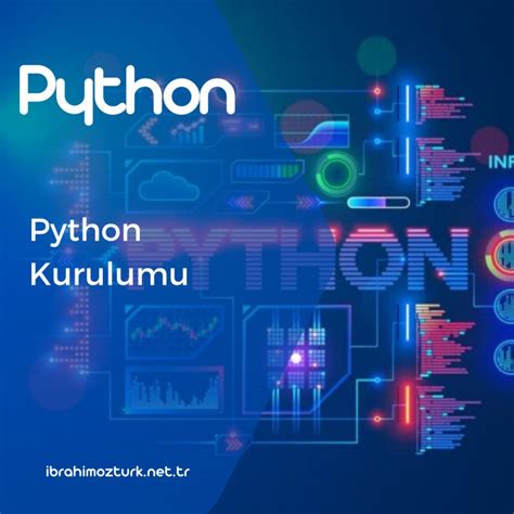 Python Kurulumu İbrahim ÖZTÜRK