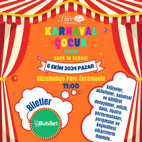 Karnaval Çocuk İzmir Back To School 6 Ekim 2024 Parc Ceremonie Güzelbahçe Izmirmag