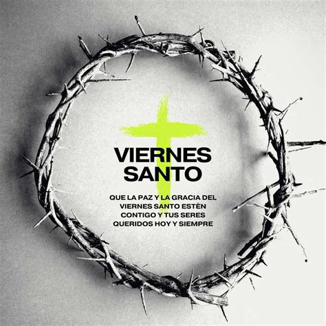Feliz Viernes Santo 2024 Imágenes Frases Tarjetas Y Mensajes