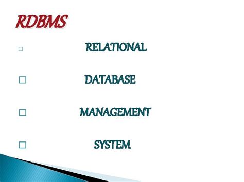 RDBMS RELATIONAL DATABASE MANAGEMENT SYSTEM A Brief History
