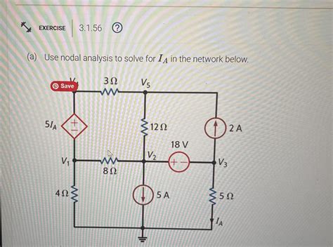 [solved] exercise 3 1 56 a use nodal analysis to solve