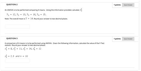 Solved QUESTION Points Save Answer An ANOVA Is To Be Chegg