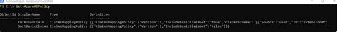 not getting object id for claim policy using get azureadpolicy command