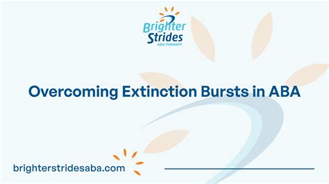 Overcoming Extinction Bursts In Aba Brighter Strides Aba