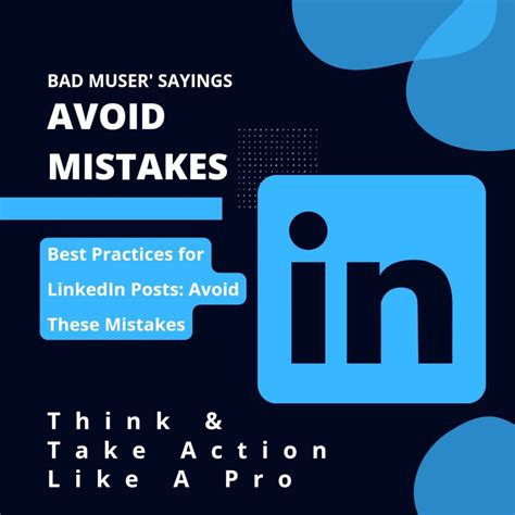 best practices for linkedin posts avoid these mistakes bad muser