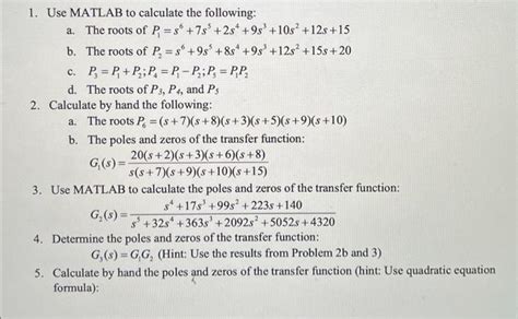 Solved Use MATLAB To Calculate The Following A The Chegg