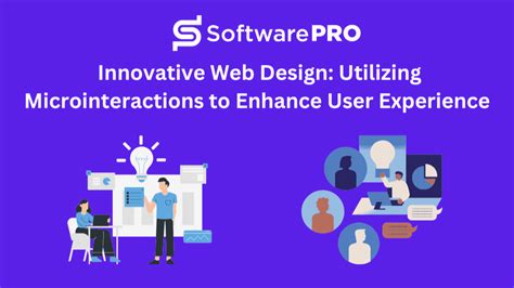 Innovative Web Design Utilizing Microinteractions To Enhance User