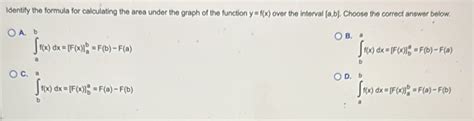 Identify The Formula For Calculating The Area Under The Graph Of The