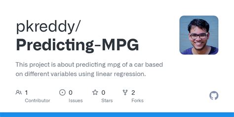 GitHub Pkreddy Predicting MPG This Project Is About Predicting Mpg Of A Car Based On