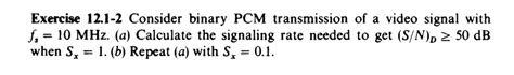Solved Exercise Consider Binary PCM Transmission Of A Chegg