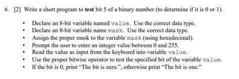 Solved 6 2 Write A Short Program To Test Bit 5 Of A
