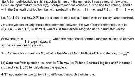 1b A Bernoulli Logistic Unit Is A Stochastic Chegg Com