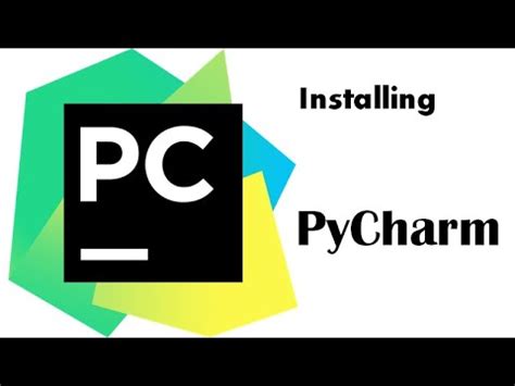 Installing PyCharm YouTube