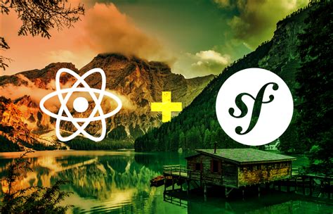 Integrating React With Symfony Jack Morey