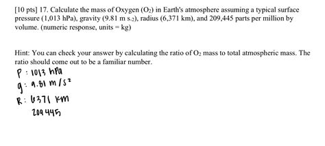 Solved Pts Calculate The Mass Of Oxygen O In Chegg Com
