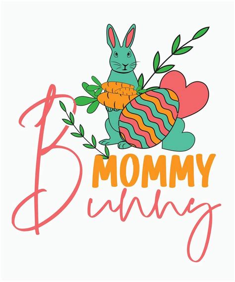 Mommy Easter Print Template And T Shirt Designs 38568291 Vector Art At Vecteezy