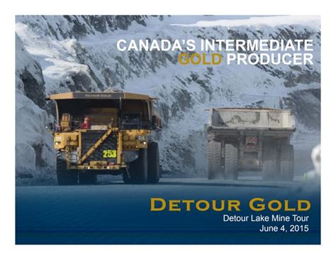 Dgc 15 0604 Detour Lake Mine Tour Pdf