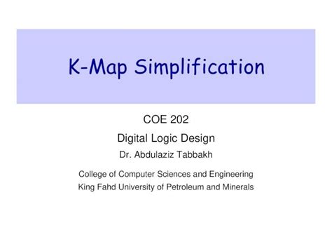 Pdf K Map Simplification Kfupm · K Map Method Provides A