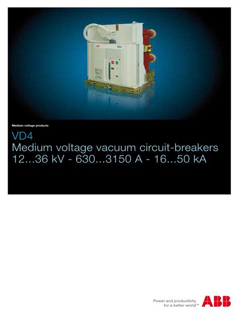 Abb Medium Voltage Vacuum Circuit Breakers Vd4 Pdf Electric Arc
