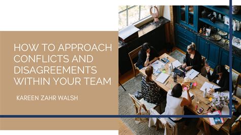 How To Approach Conflicts And Disagreements Within Your Team