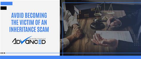 Avoid Becoming An Inheritance Scam Victim Common Scams