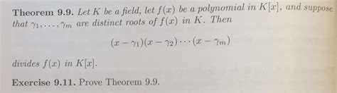 Solved Theorem Let K Be A Field Letf X Be A Chegg