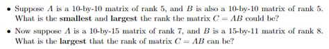 Solved Suppose A Is A 10 By 10 Matrix Of Rank 5 And B Is Chegg Com