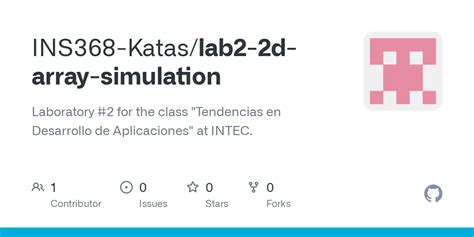Github Ins368 Katas Lab2 2d Array Simulation Laboratory 2 For The
