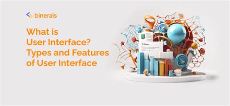 What Is User Interface Ui Types And Features Of Ui