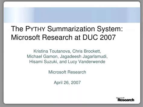 Ppt The Pythy Summarization System Microsoft Research At Duc 2007