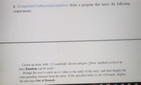 Solved 3 Arrayindexoutboundsexception Write A Program