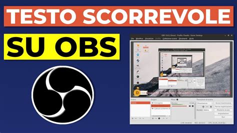 Come Creare Un Testo Scorrevole Su OBS Studio YouTube