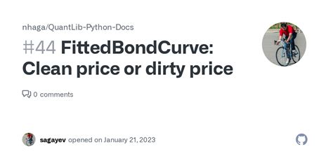 FittedBondCurve Clean Price Or Dirty Price Issue Nhaga QuantLib Python Docs GitHub