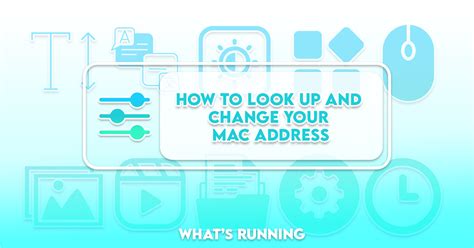 How To Spoofing And Modification Windows MAC Address Procedures Ways What S Running