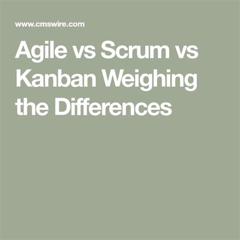 Agile Vs Scrum Vs Kanban Understanding The Key Differences