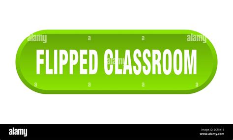 Flipped Classroom Button Rounded Sign Isolated On White Background Stock Vector Image And Art Alamy