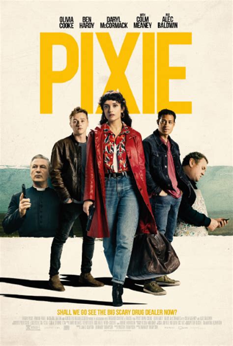 Pixie Summary Latest News Trailer Cast Where To Watch And More