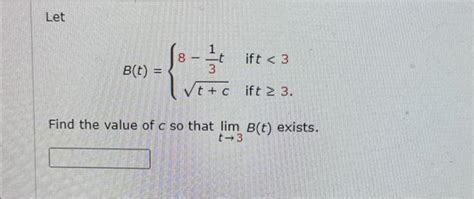 Solved Let B T {8−31tt C If T